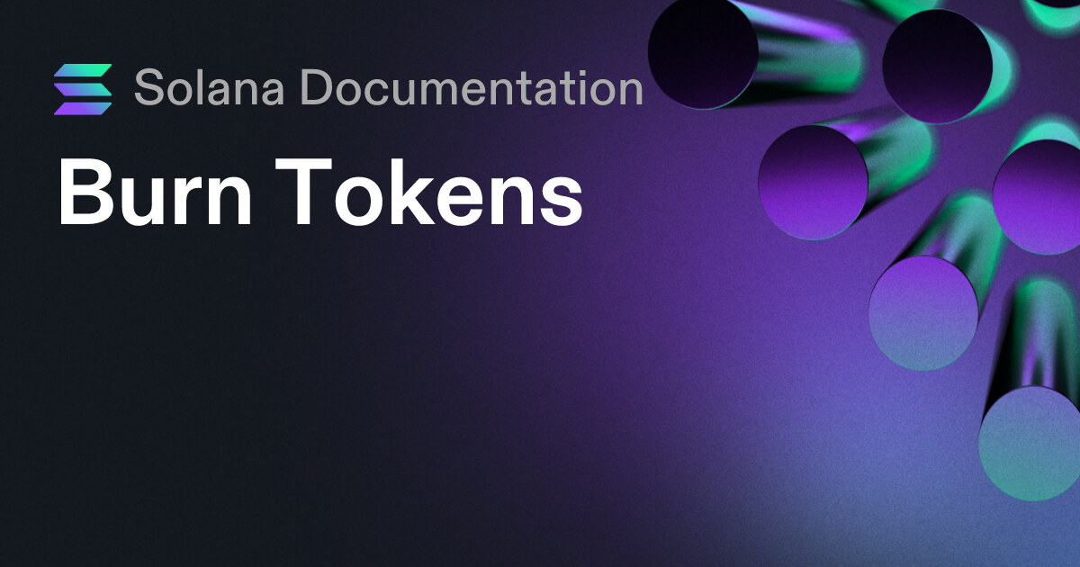 Burn Tokens | Solana