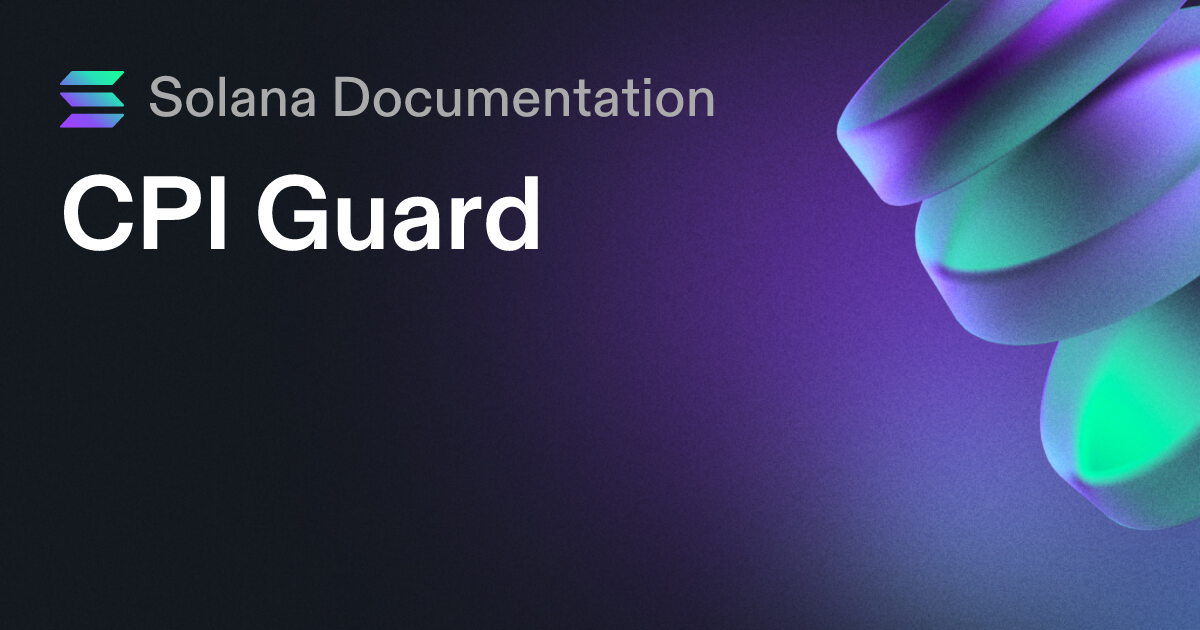 CPI Guard | Solana