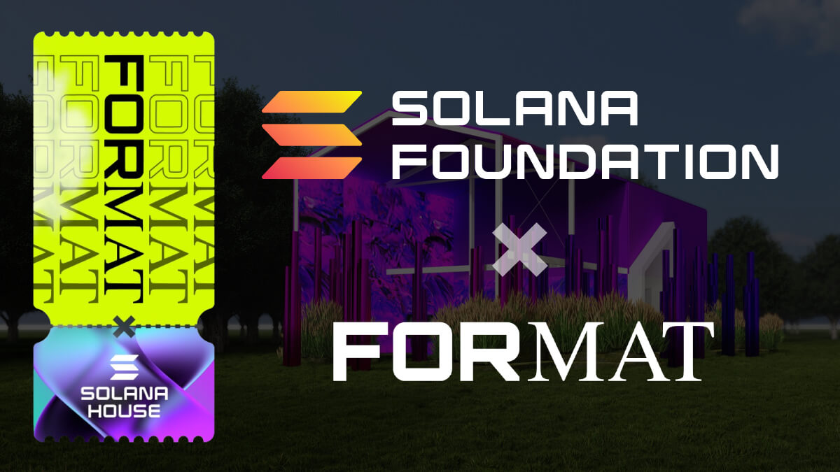 FORMAT Festival x Solana Foundation | Solana